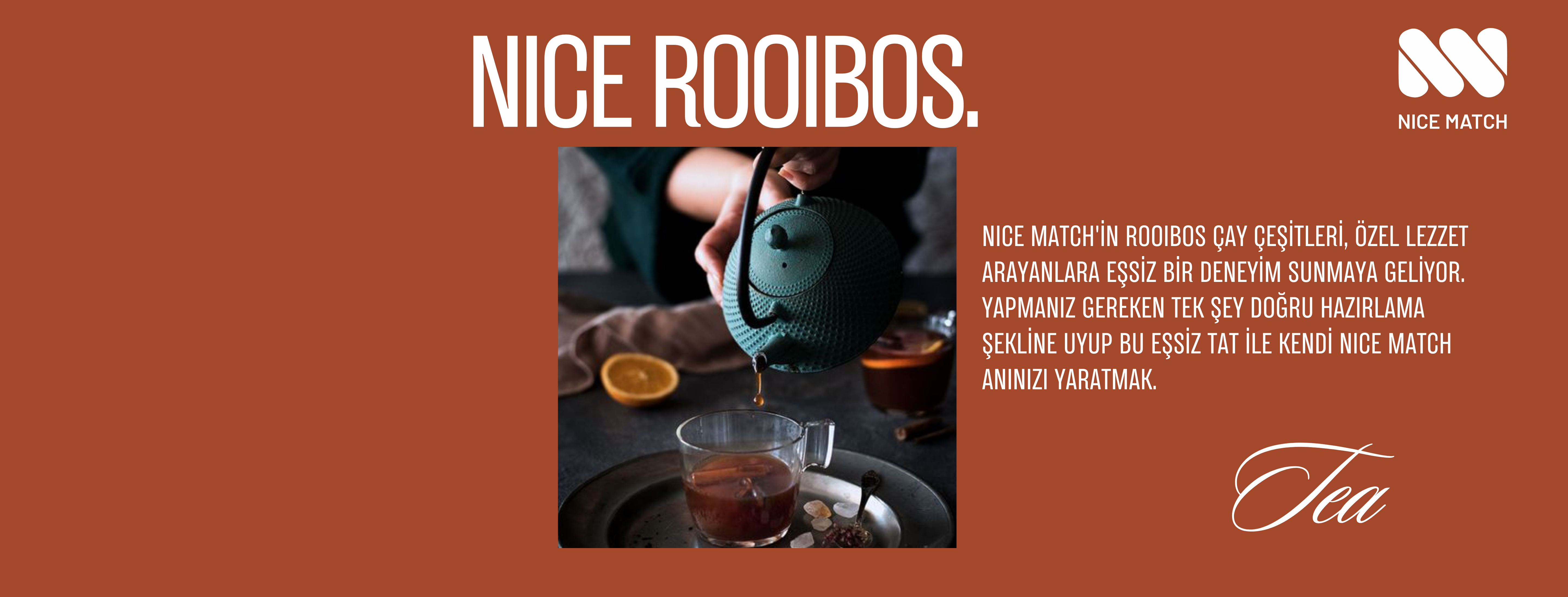 Rooibos – Nice Match